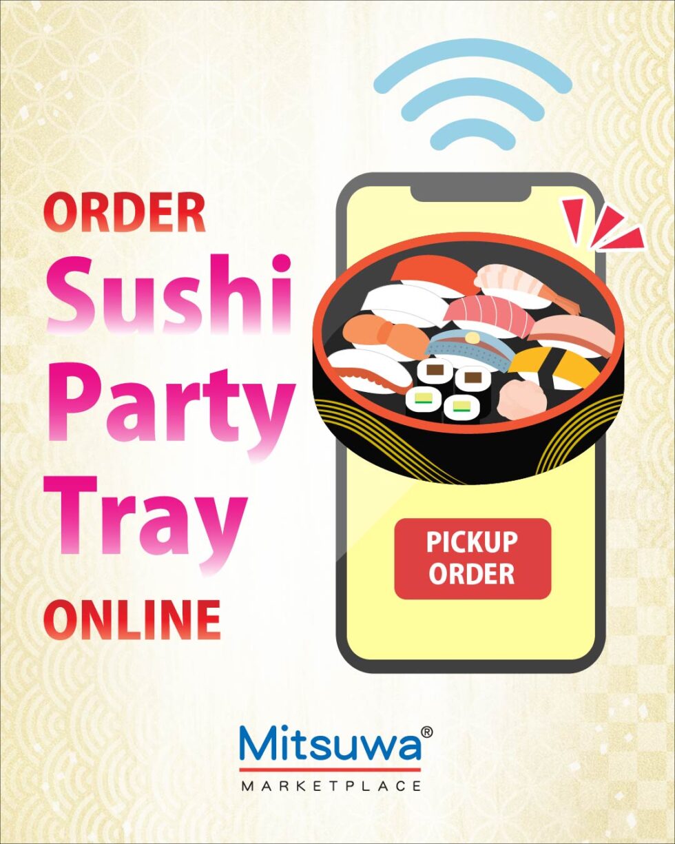 Order Sushi Party Trays Online for Your Next Gathering! – Mitsuwa ...